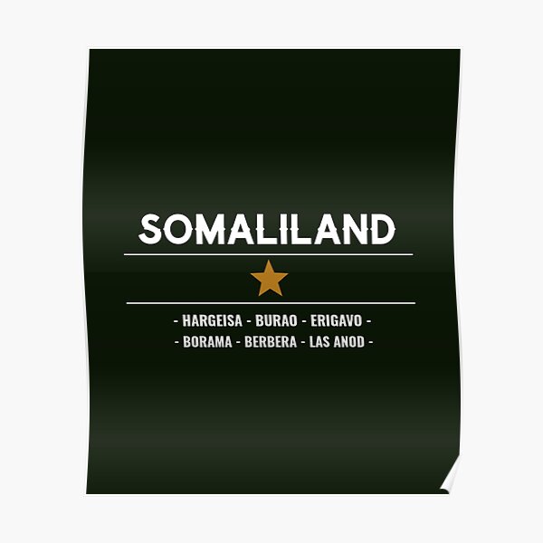 "Somaliland and her cities" Poster by ELSOUZA-Designs | Redbubble