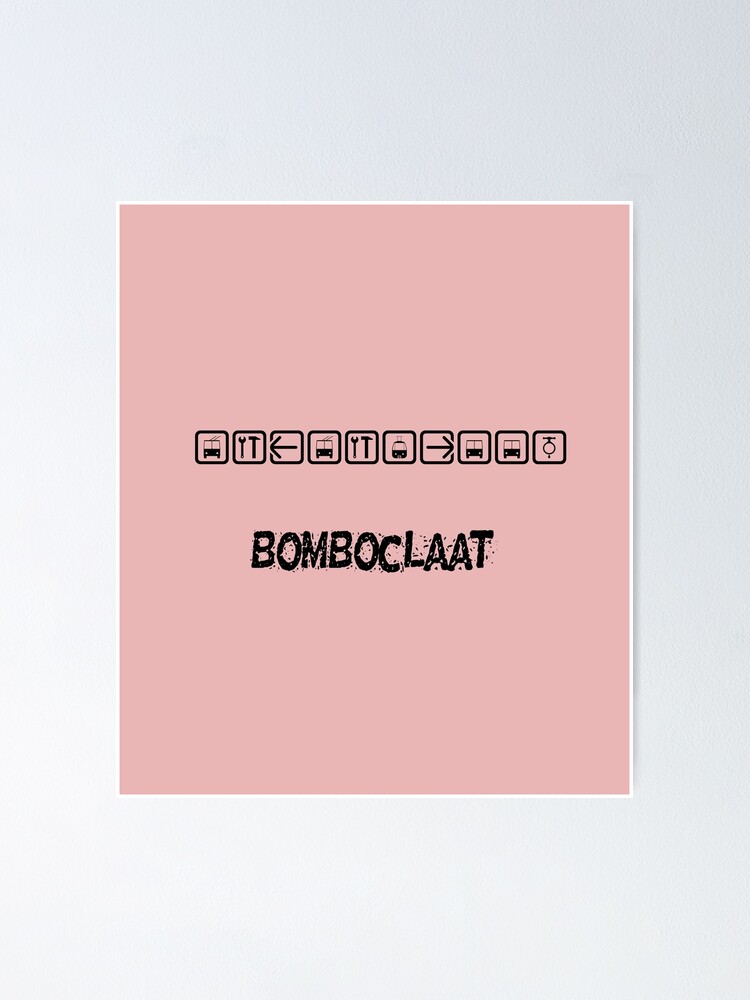 "bomboclaat" Poster for Sale by roddel1 | Redbubble