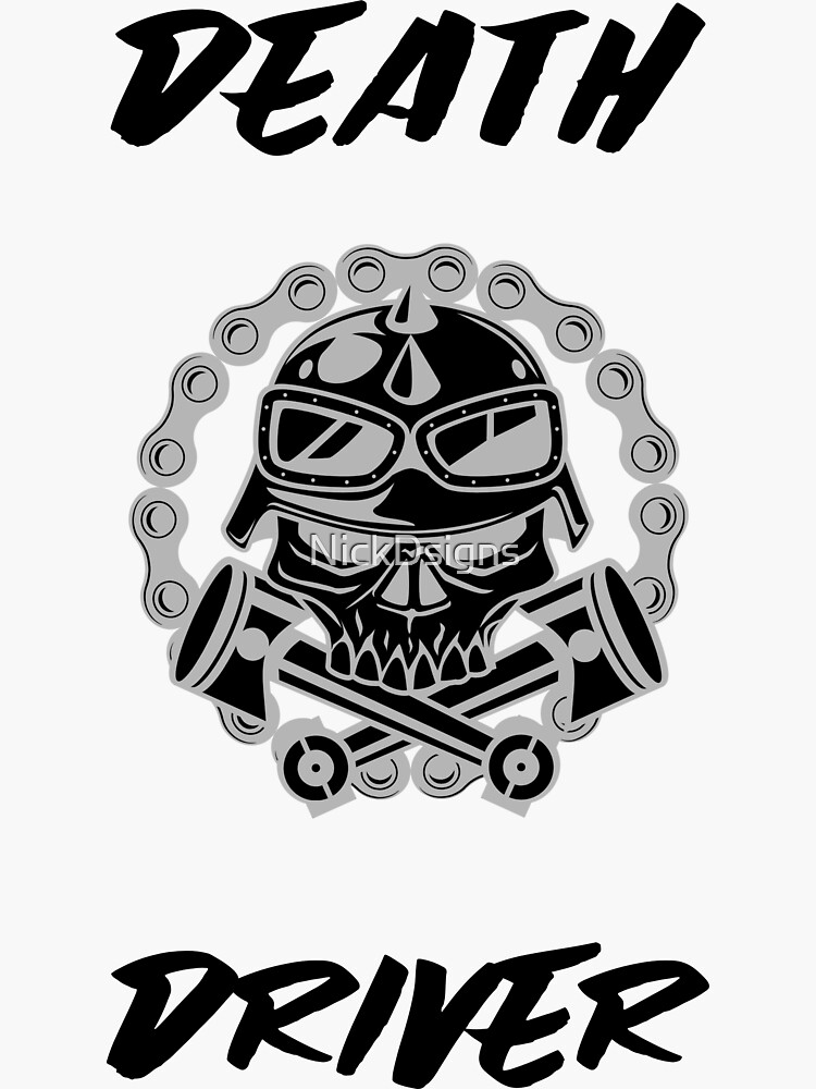 "Death Driver" Sticker for Sale by NickDsigns | Redbubble