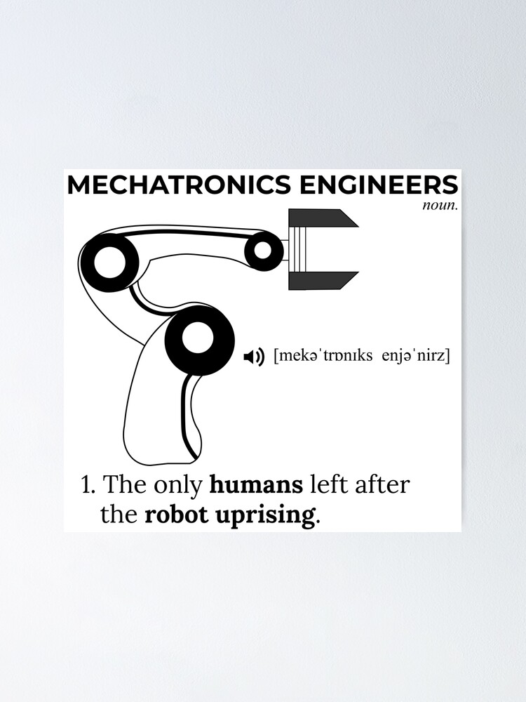 "Mechatronics Engineer Definition" Poster for Sale by dVeon-loch ...