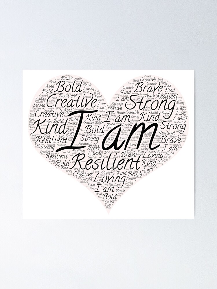 "I AM Heart-Shaped Word Art (black font)" Poster by KatOM | Redbubble