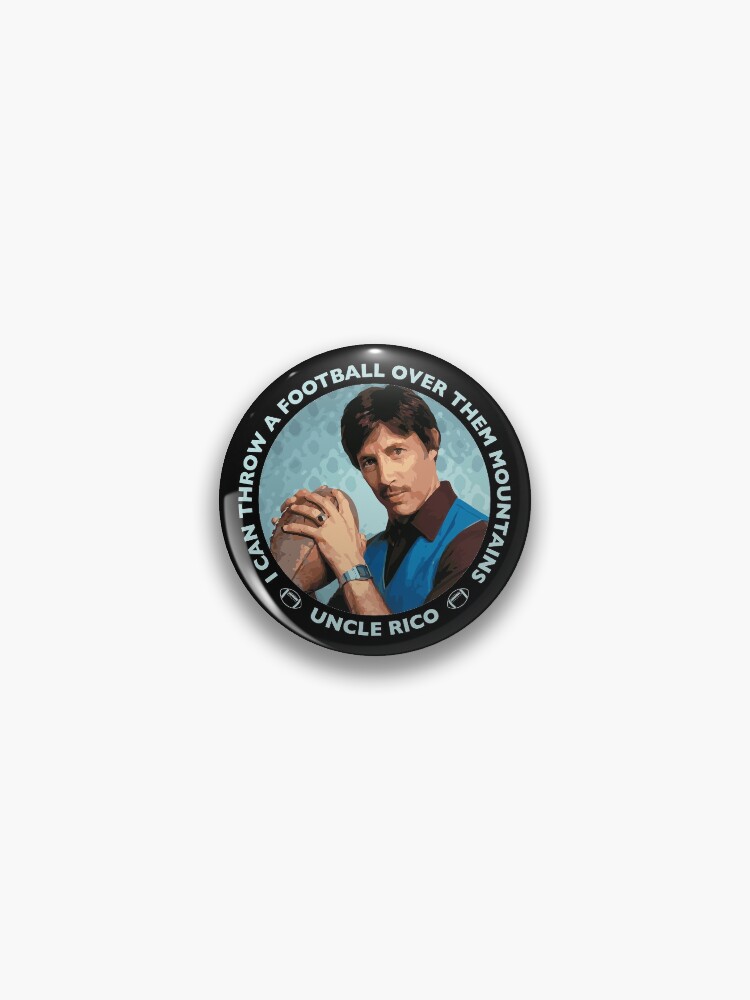 "Napoleon Dynamite Uncle Rico Football" Pin for Sale by IfDesignGroup ...