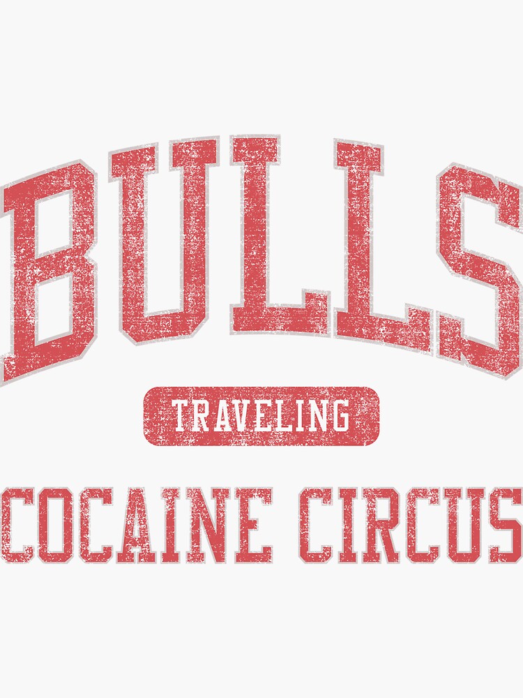 "Bullz Traveling Cocaine Circus (1984)" Sticker for Sale by ...