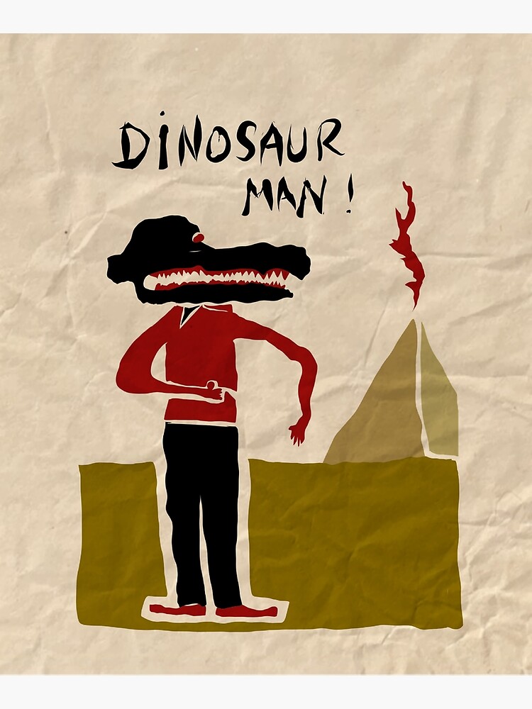 "Dinosaur Man!" Art Print by danjonesmusic | Redbubble