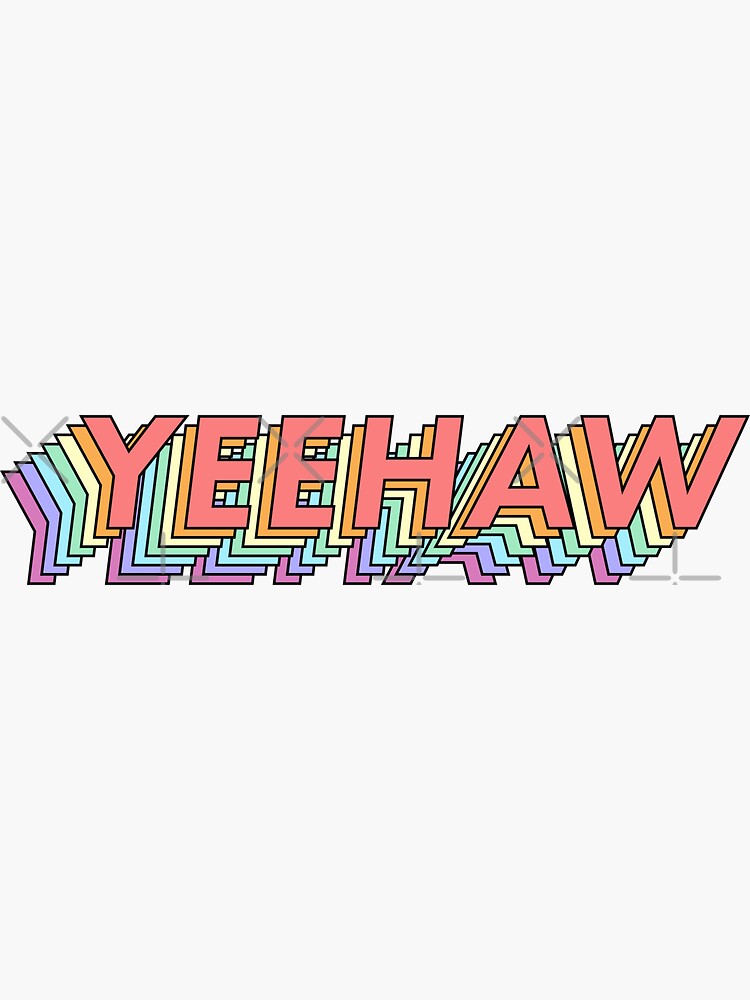 "Yeehaw" Sticker for Sale by ind3finite | Redbubble