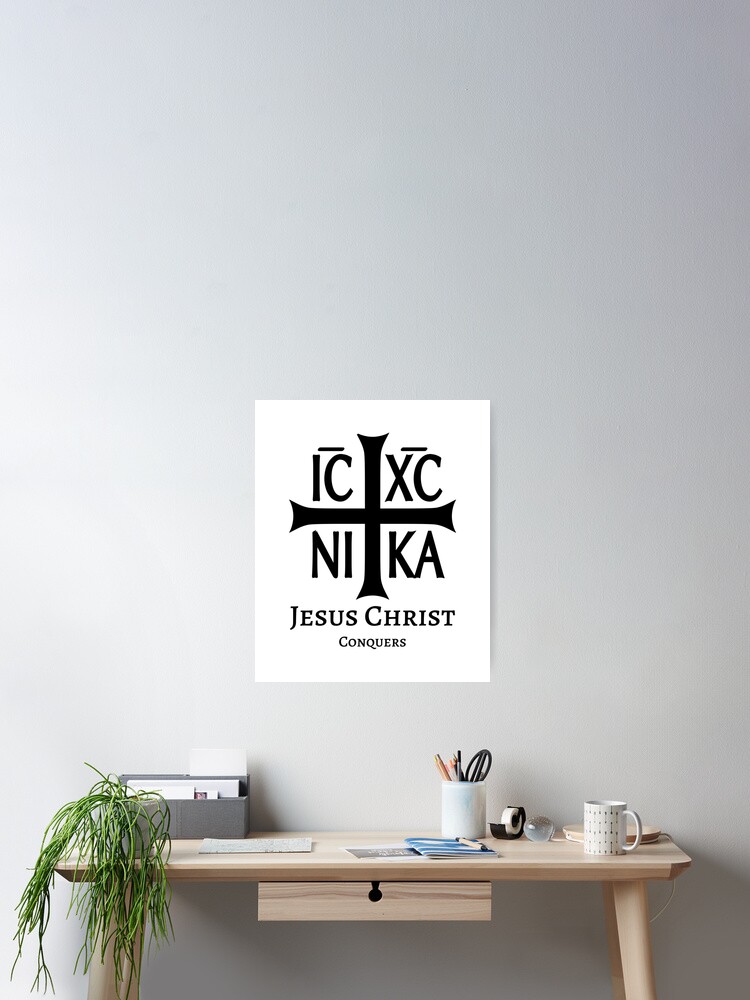 "Jesus Christ Conquers " Poster for Sale by ExOrienteLux | Redbubble
