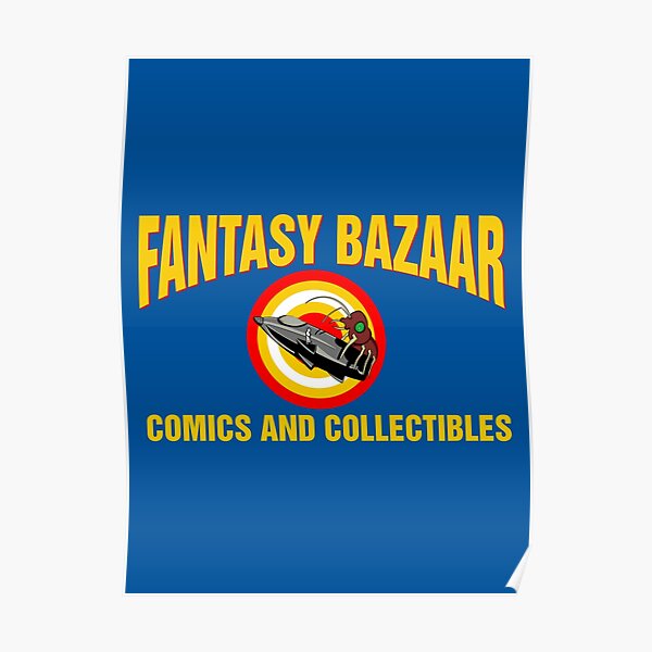 "Fantasy Bazaar Comics and Collectibles" Poster by McPod | Redbubble