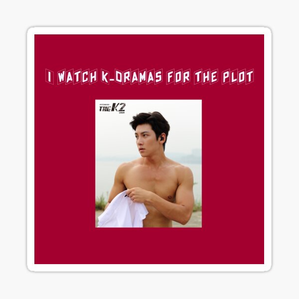 "I Watch K-Dramas For The Plot" Sticker for Sale by kpopkdramamerch ...