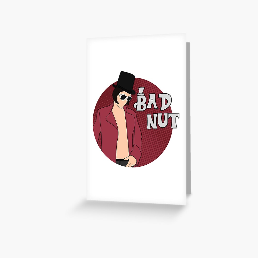 "TikTok Willy Wonka Bad Nut" Greeting Card by brenda-lee | Redbubble
