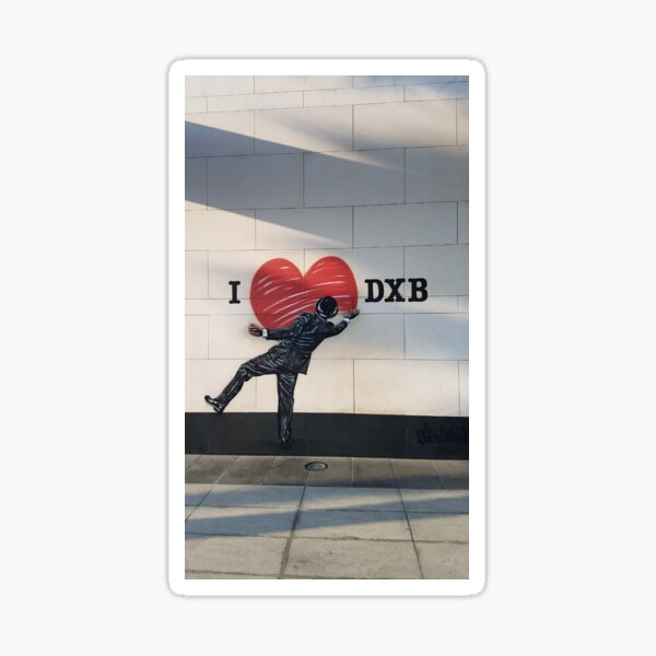 "I love DXB" Sticker by AHAPPYMAN | Redbubble