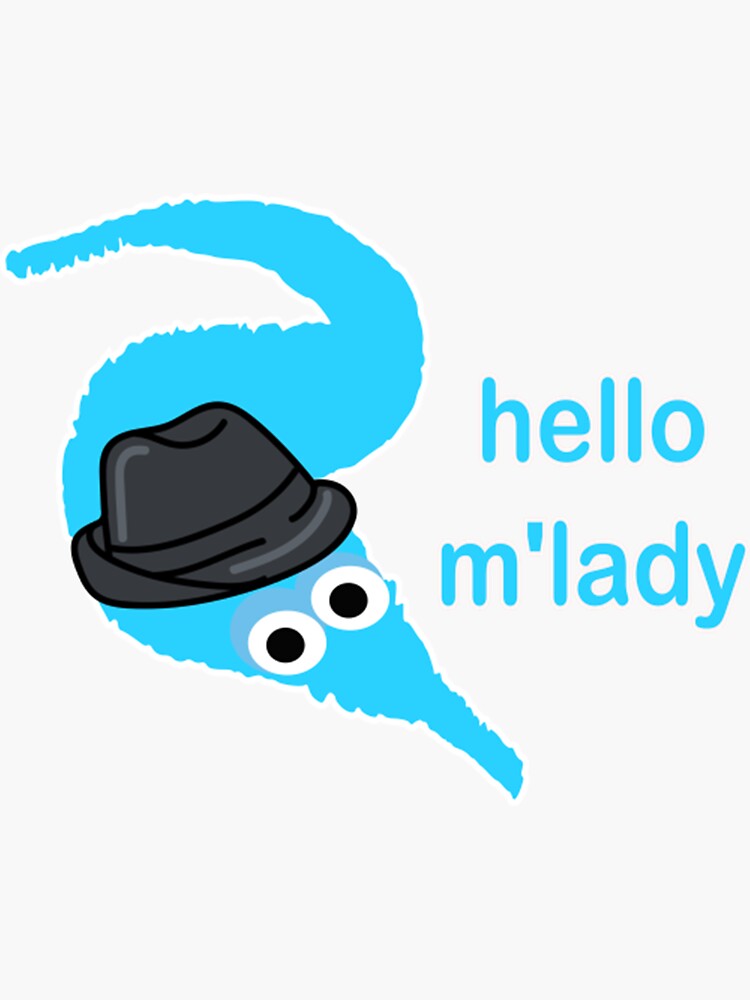 "Funny Magic Worm on a String Hello M'Lady Meme" Sticker for Sale by ...
