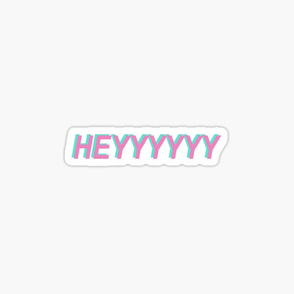 "Hey" Sticker for Sale by moonismynameeee | Redbubble
