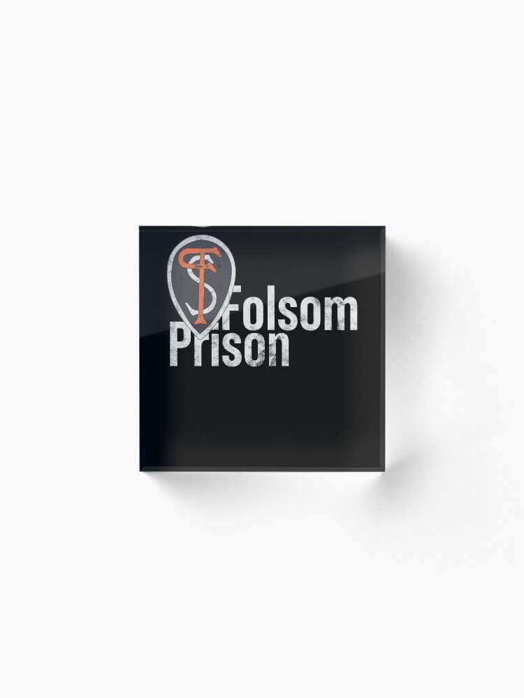 "Distressed Folsom Prison Text - Badge Symbol - Prison Cell" Acrylic ...