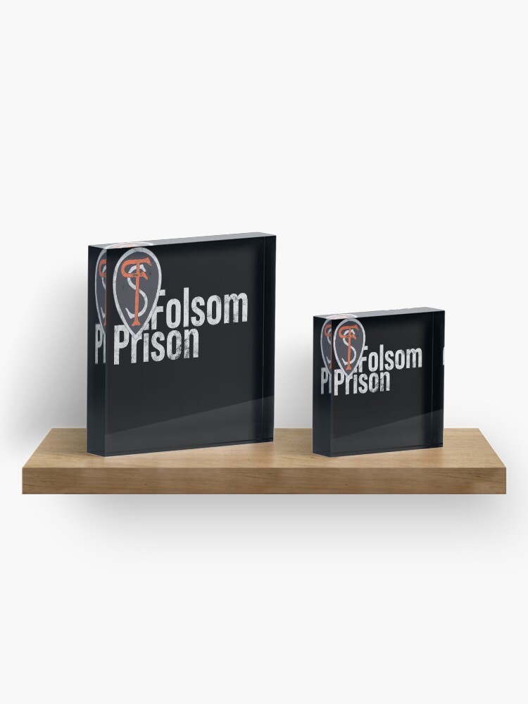"Distressed Folsom Prison Text - Badge Symbol - Prison Cell" Acrylic ...