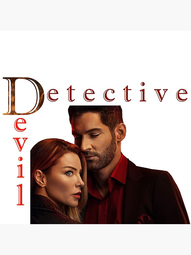 "Devil-Detective / Lucifer-Chloe" Poster by FrancescaNasta | Redbubble