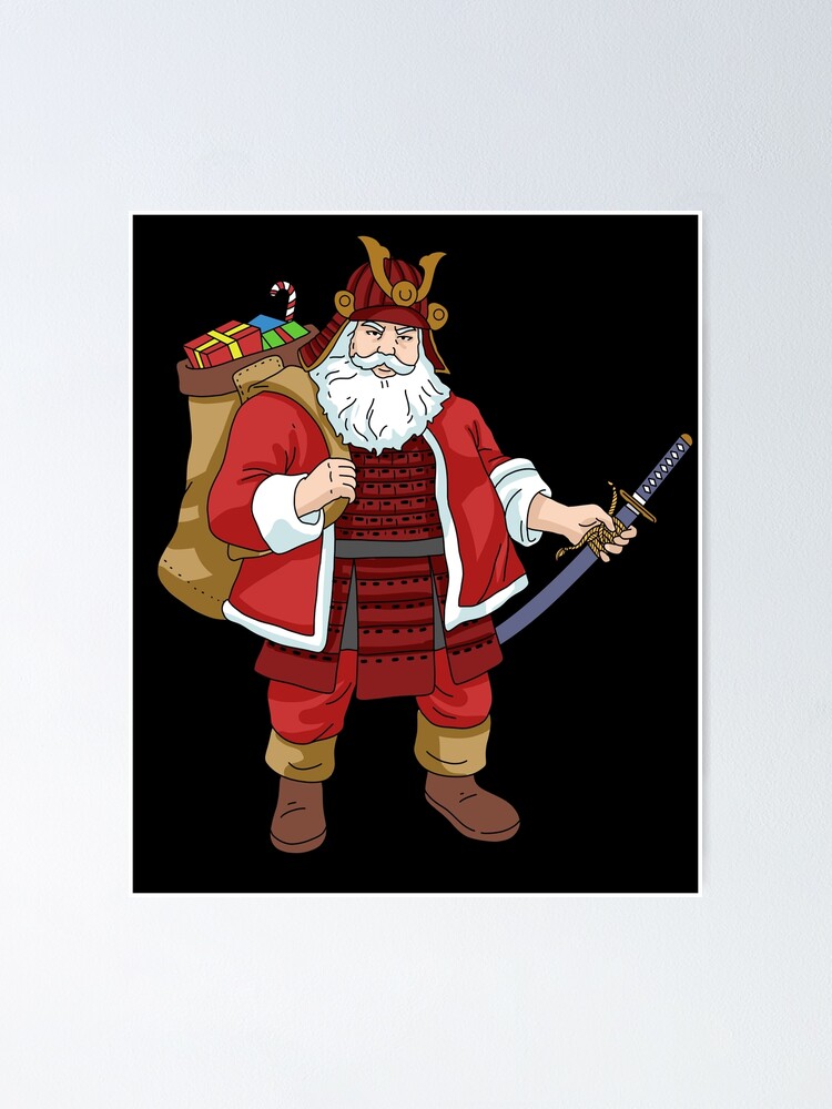 "Japanese Samurai Christmas Kids Warrior Santa Claus" Poster for Sale ...