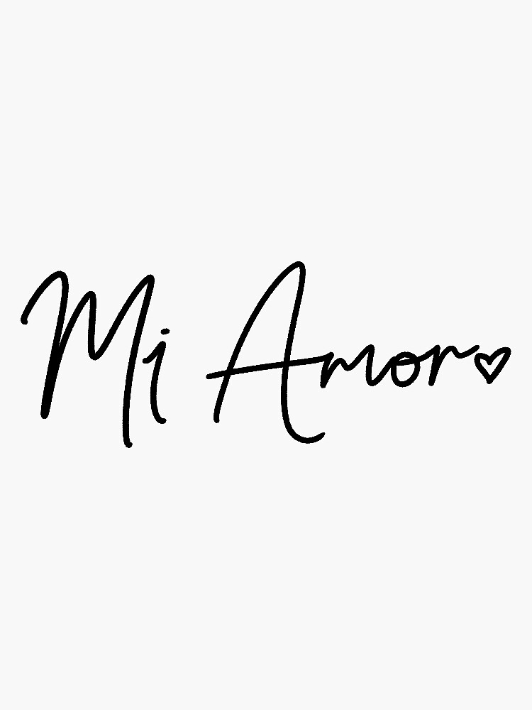 "Mi Amor" Sticker by AwkwardandArtsy | Redbubble