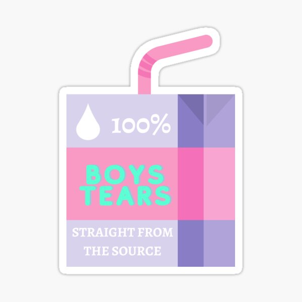 "100% Boys Tears" Sticker for Sale by aspenhammer | Redbubble