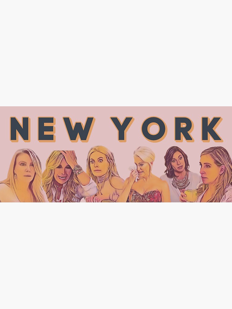 "RHONY cast - New York" Sticker for Sale by saamcmrn | Redbubble