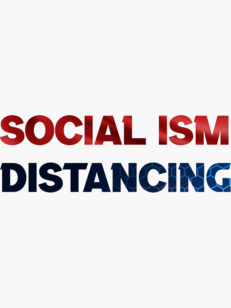 "socialism distancing" Sticker for Sale by silverass | Redbubble