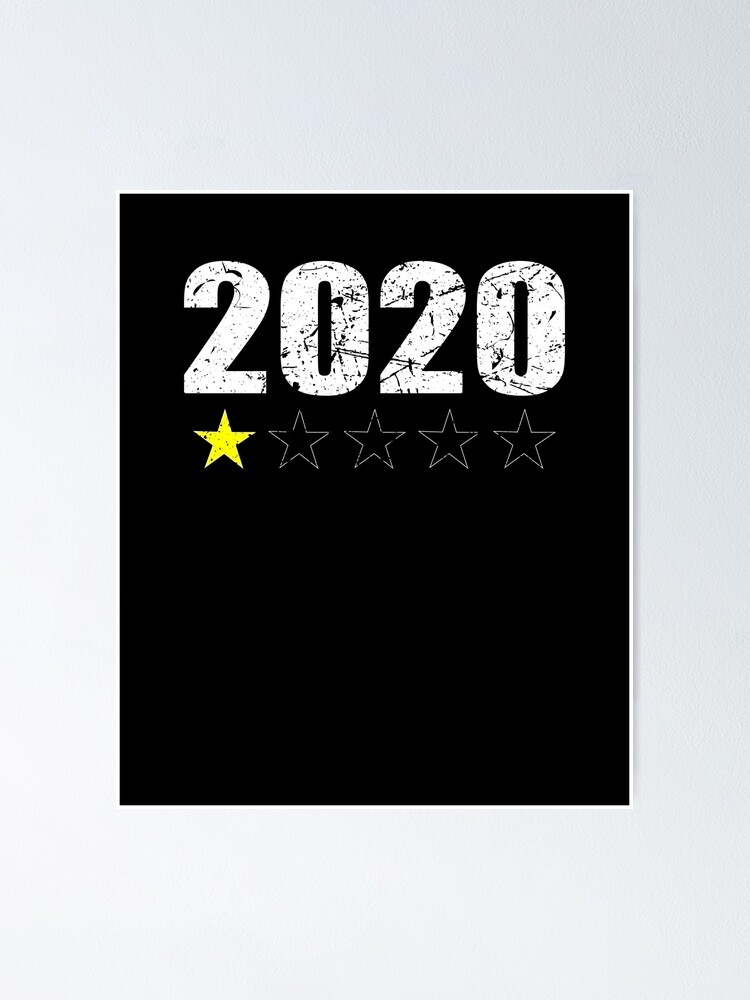 "Funny shit year 2020 review star rating" Poster for Sale by ...