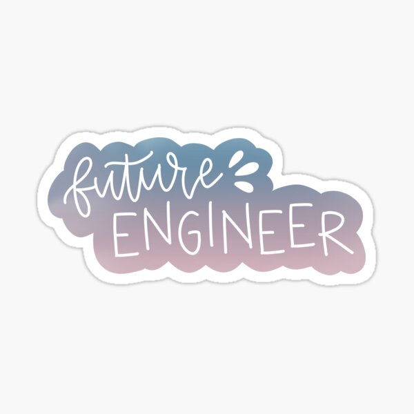 "future engineer" Sticker by stemandmed | Redbubble