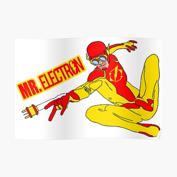 Póster «Mr Electron; Electricista; Superhéroe;» de StickerApe | Redbubble