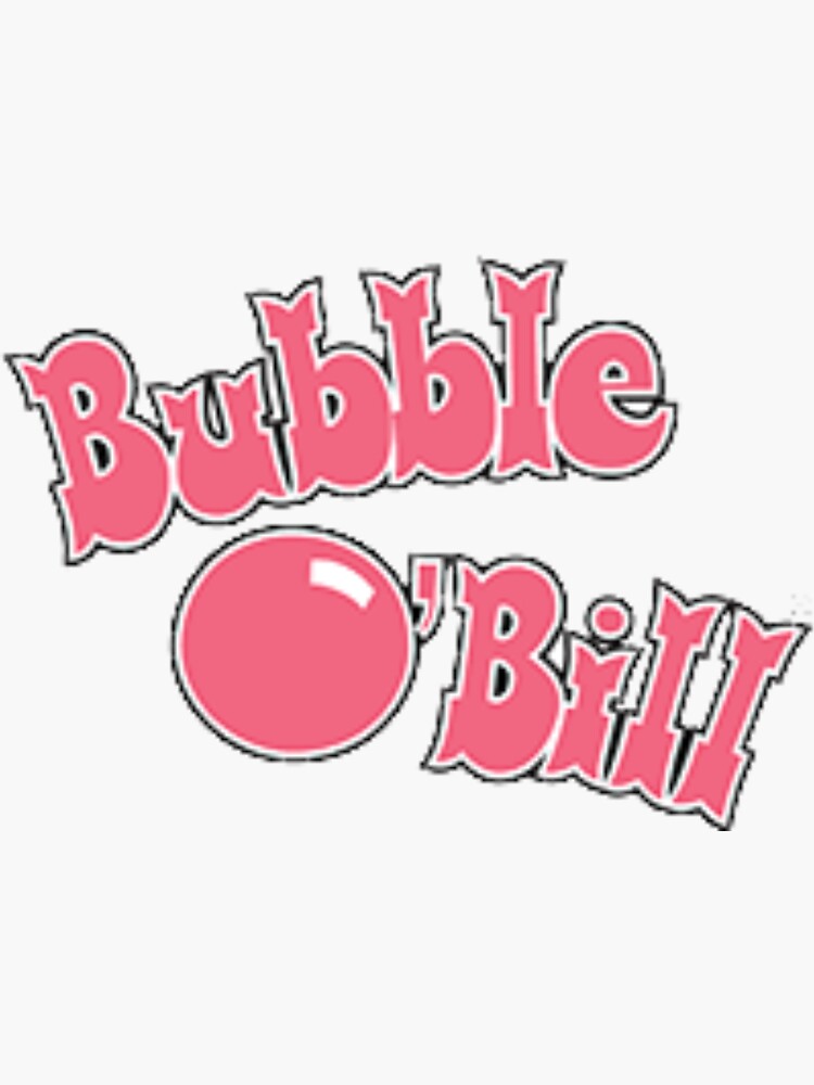 "Bubble O' bill logo" Sticker for Sale by Coolio-designs | Redbubble