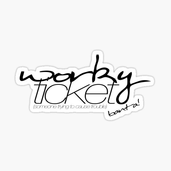 "Worky Ticket" Sticker for Sale by Banta | Redbubble