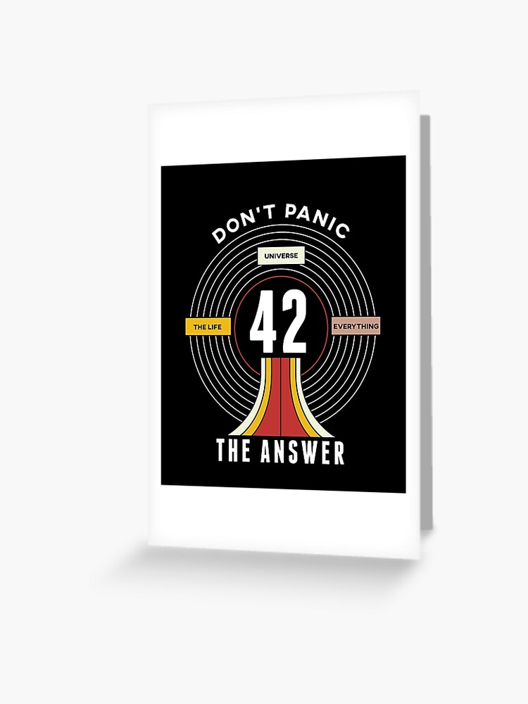 "42 The Answer to The Life, Universe, and Everything" Greeting Card for ...