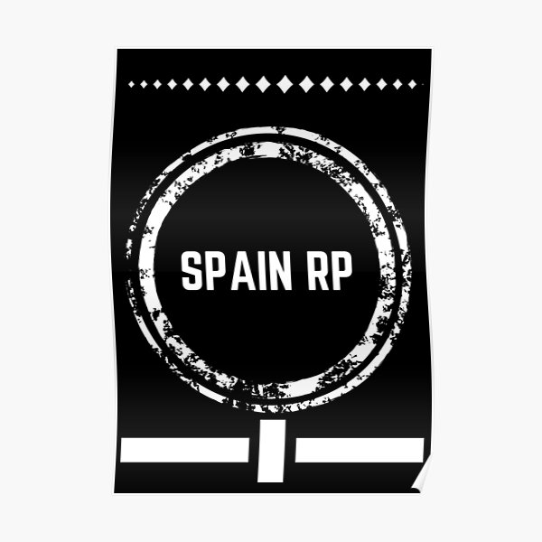 "SPAIN RP from Gta V Roleplay Series" Poster by Carloscubero | Redbubble