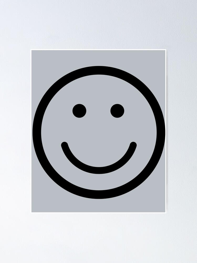 "Grey and Black Smiley Face" Poster by cgroenewald | Redbubble