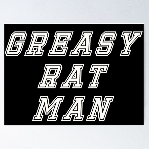 Rat Man Quotes My Friend Told Me You Guys Might Like This Image I Made