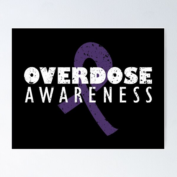 "Overdose Awareness Day Stop Overdose" Poster for Sale by AndreaUDesign ...