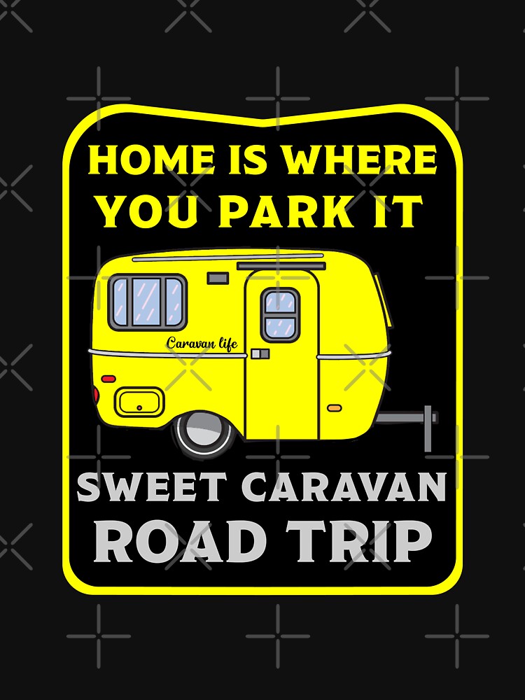 "Caravans - Caravan Gifts - Road Nomads - Caravan tshirts - Camping ...