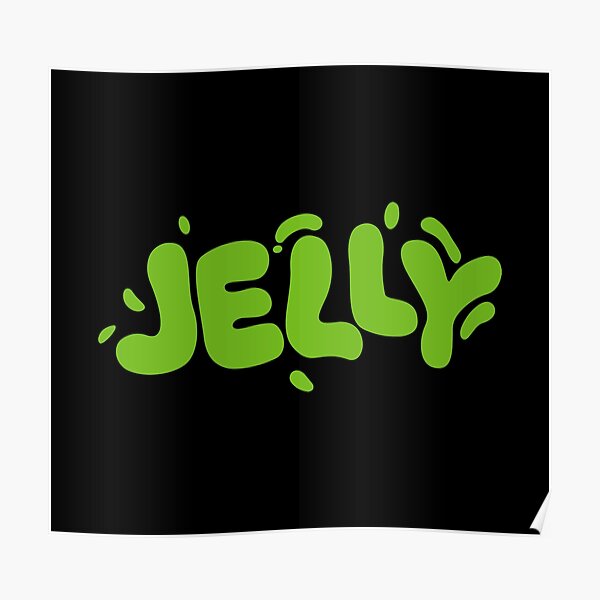 Jelly Youtuber Posters | Redbubble