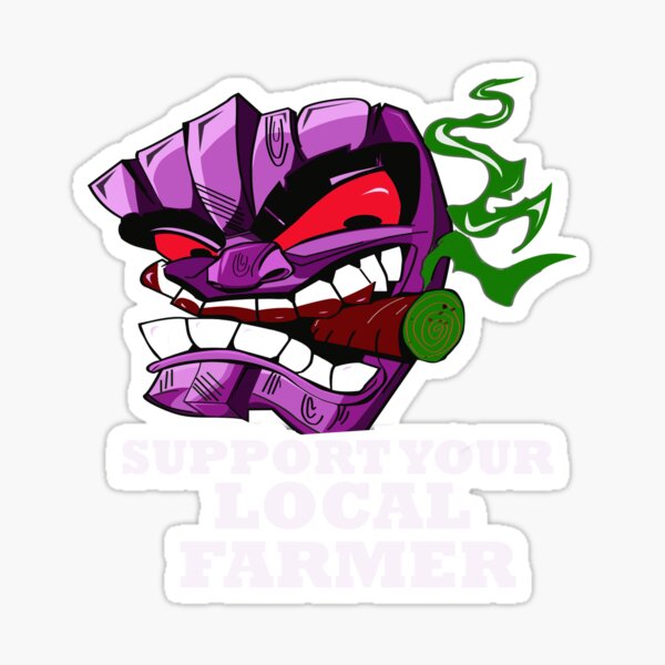 Support Your Local Weed Farmer Stickers | Redbubble