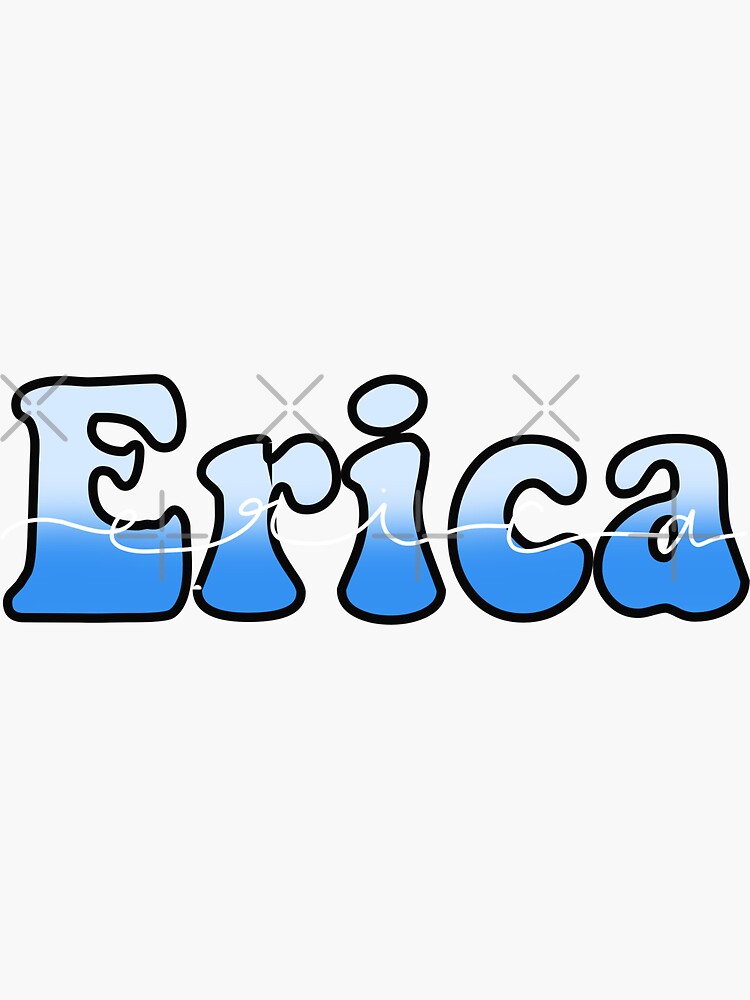 "Erica" Sticker by chloemadesigns | Redbubble