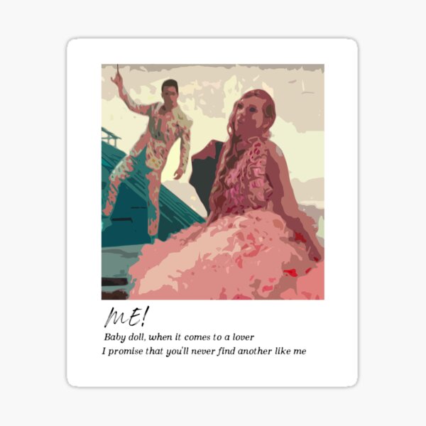 "ME! - Taylor Swift" Sticker for Sale by nd-creates | Redbubble