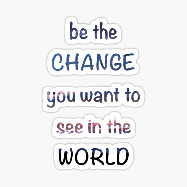 "#Change" Sticker for Sale by diginomdesigns | Redbubble