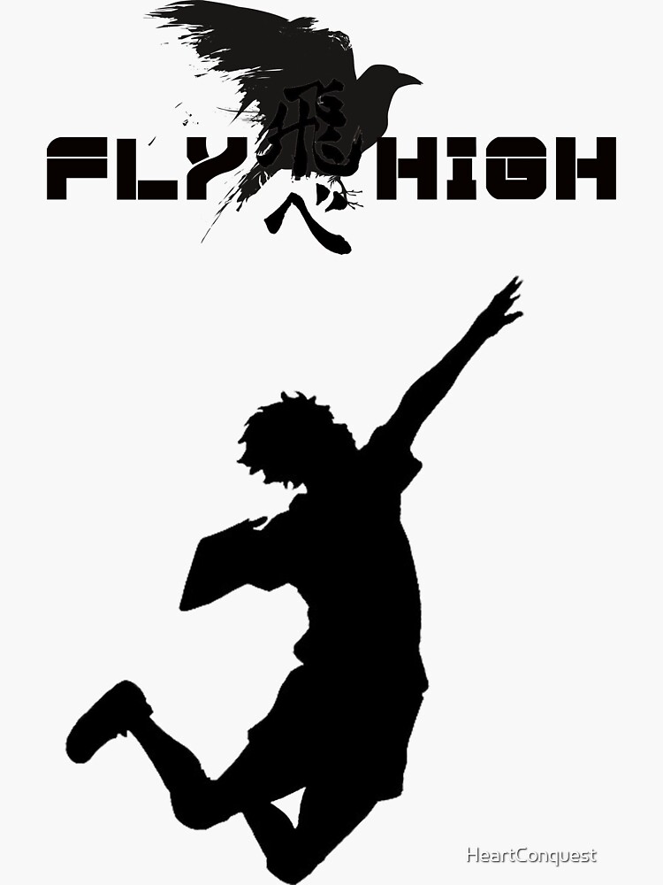"Haikyuu Fly High" Sticker for Sale by HeartConquest | Redbubble