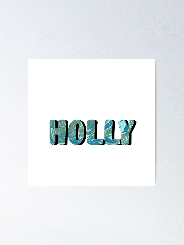 "Holly Name" Poster for Sale by EuropaPrints | Redbubble