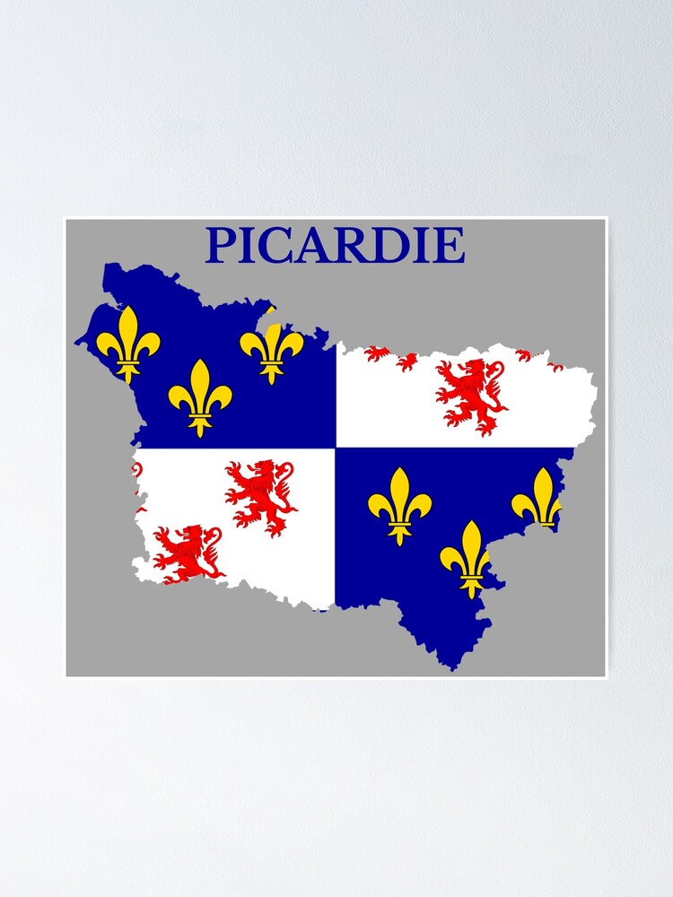"Picardy (Picardie) Map flag, France, French Region." Poster for Sale ...