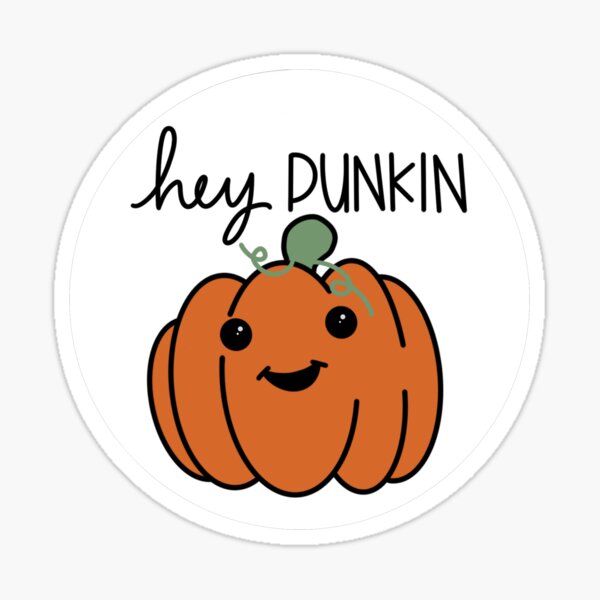 "Hey Punkin" Sticker for Sale by Allie Brown | Redbubble