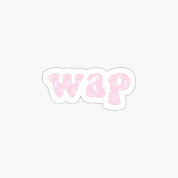 "wap sticker!" Sticker for Sale by paigeebrown | Redbubble
