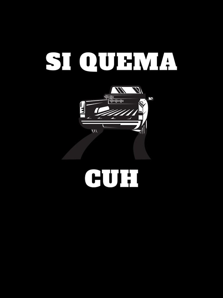 "Si quema cuh trokiando " iPhone Case for Sale by Jeangel97 | Redbubble