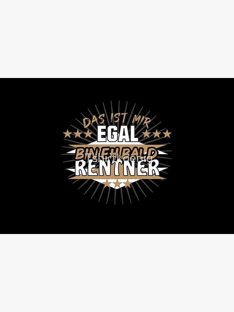 "Das ist mir egal, ich bin eh bald Rentner - Shirt Design" Badematte ...