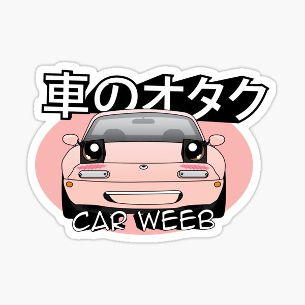 "Car Weeb Roadster" Sticker by JDMCartunez | Redbubble