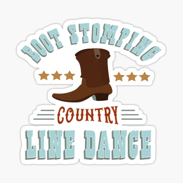 "Boot stomping country line dance" Sticker for Sale by joyfuldesigns55 ...