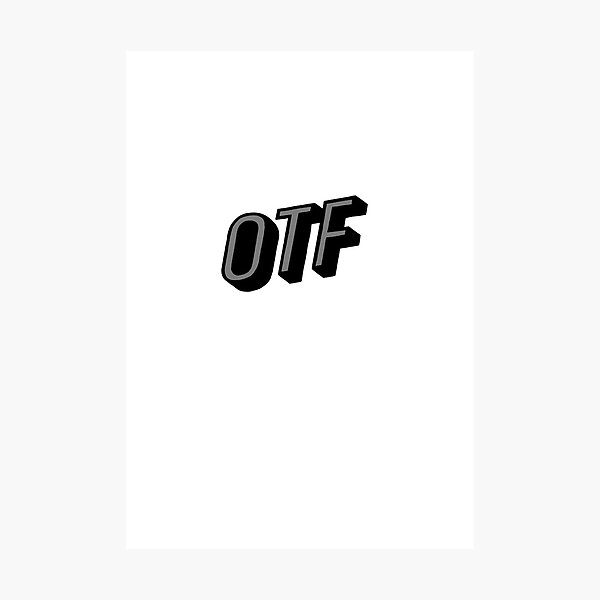 Otf Photographic Prints | Redbubble